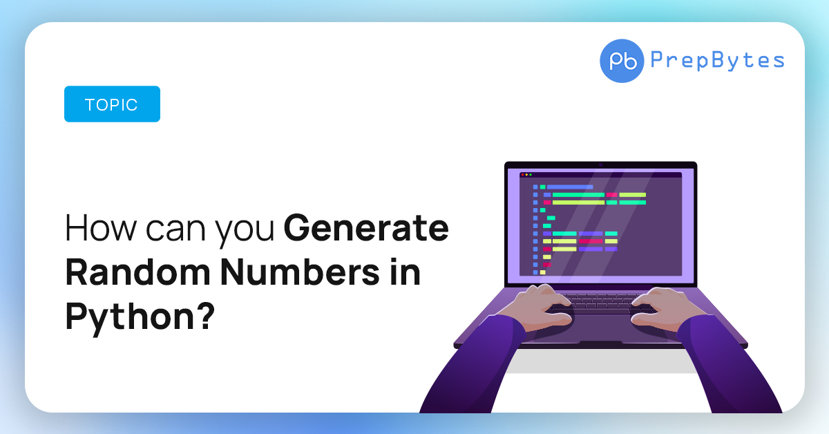 How Can You Generate Random Numbers In Python 